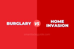 Burglary vs Home Invasion (Understanding the Differences) - Smart Locks ...